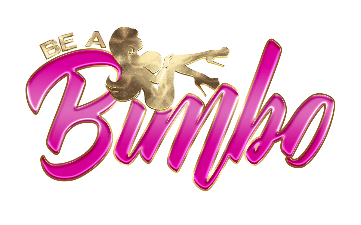 Bimbo Family Collection – Be A Bimbo